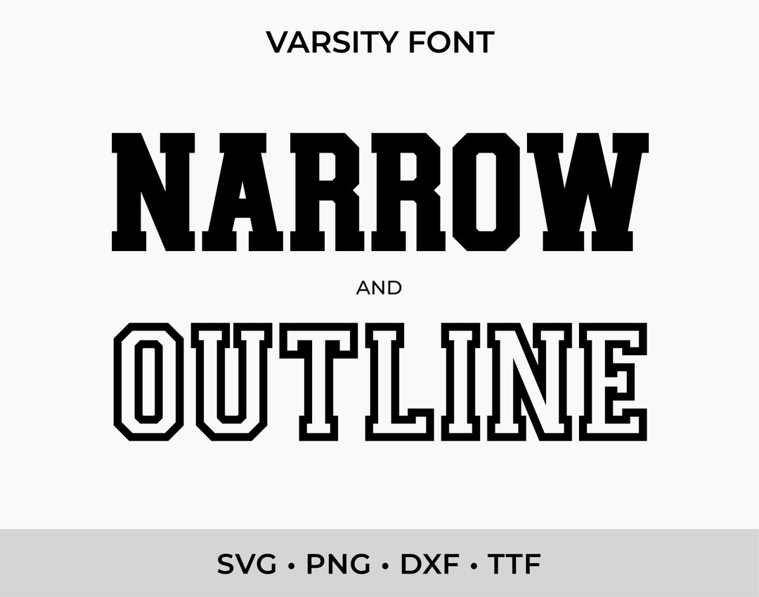 Varsity Narrow Fonts TTF SVG, Block and Outline Letters (downloadable ...