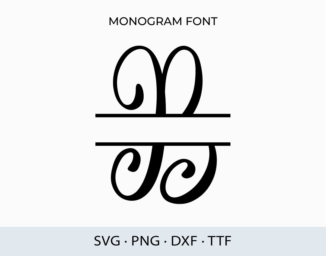 Split Monogram SVG PNG TTF Cricut Font Monogram Font Svg Monogram Name ...