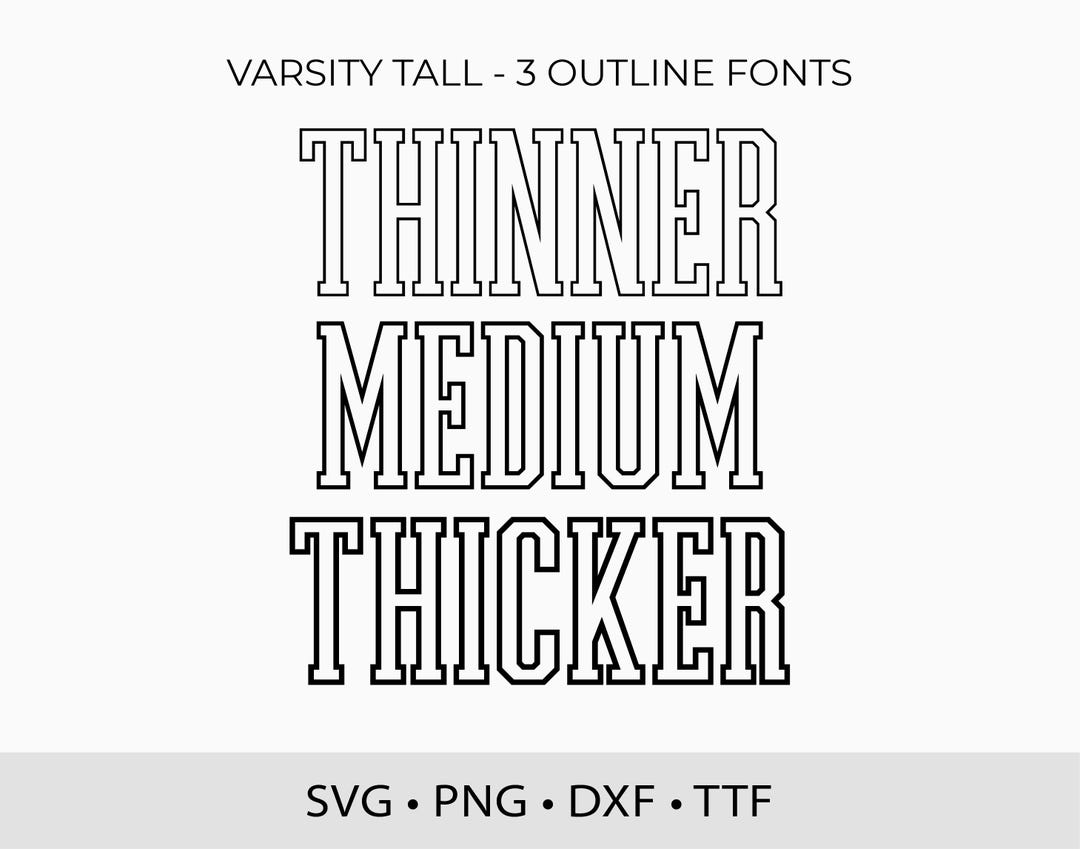 Varsity Tall Outline Fonts TTF SVG College Fonts for Cricut Outline ...