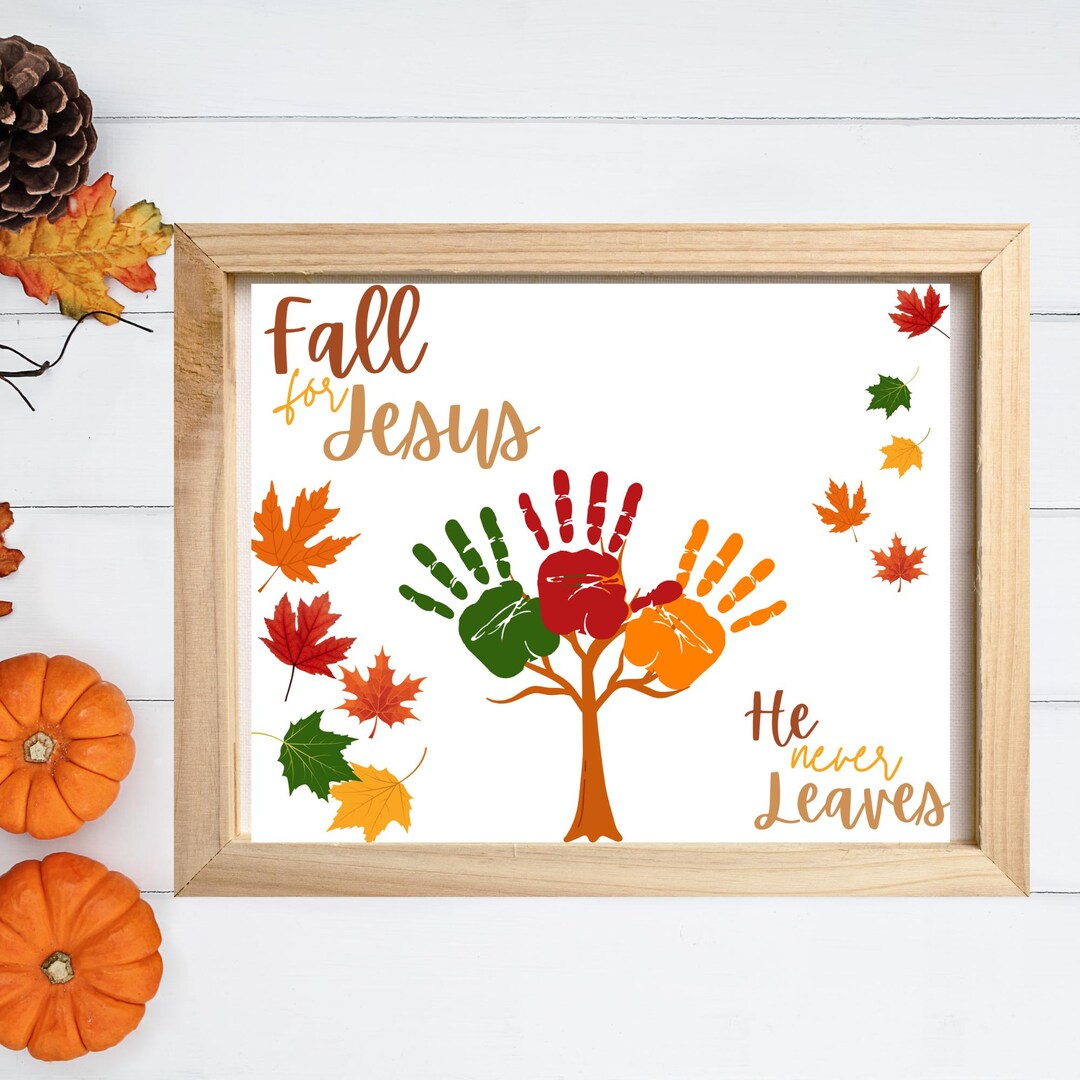 Fall Handprint Art, Christian Preschool Art, Fall for Jesus Handprint ...
