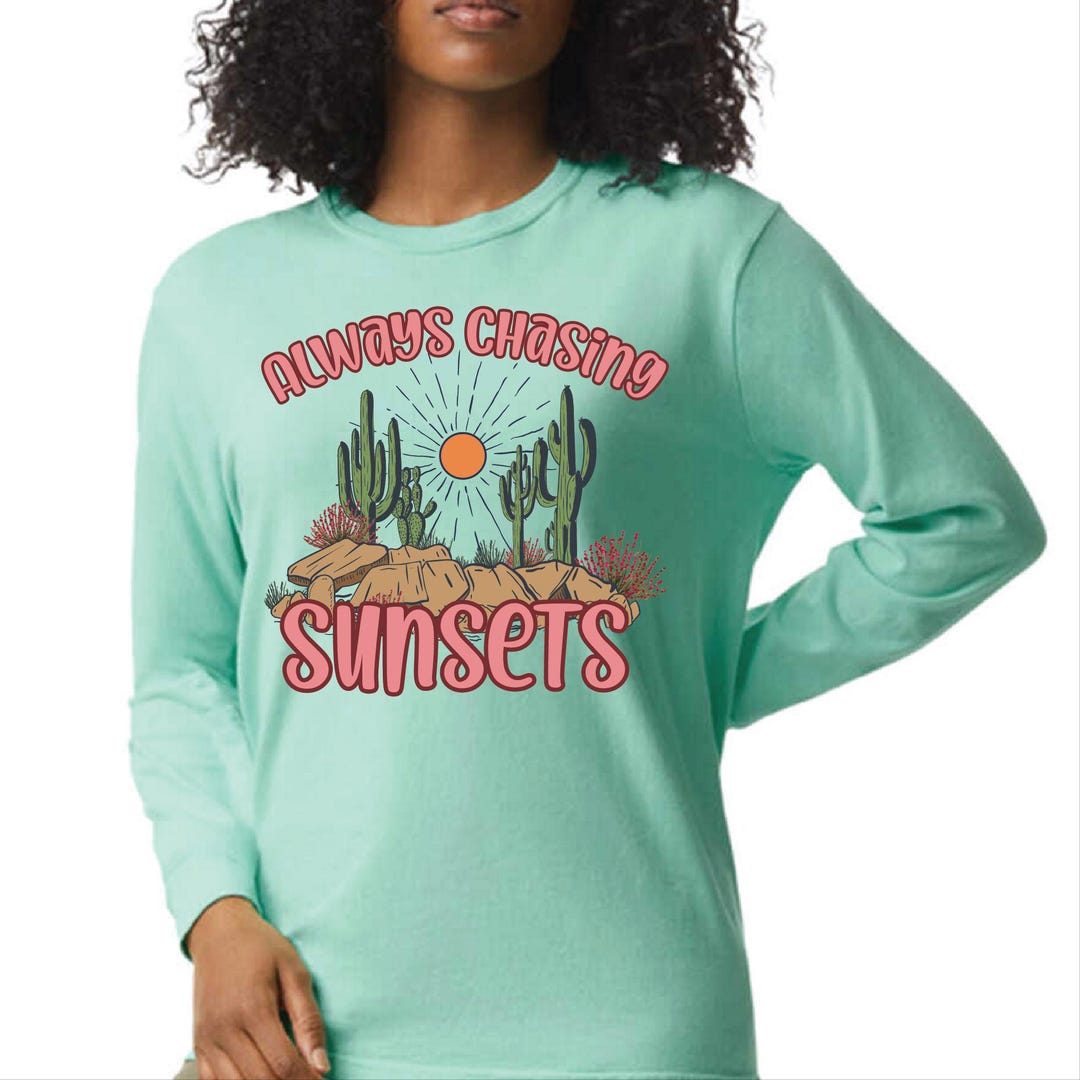 Always Chasing Sunsets PNG - Etsy