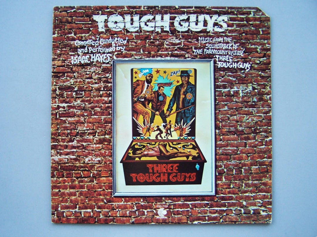 Isaac Hayes – Tough Guys (music From the Soundtrack 'three Tough Guys ...