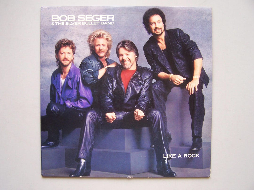 Bob Seger and the Silver Bullet Band Like A Rock Vinyl VG / Jacket VG ...