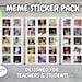 Printable Meme Sticker Pack for Teachers and Students| Print at Home ...
