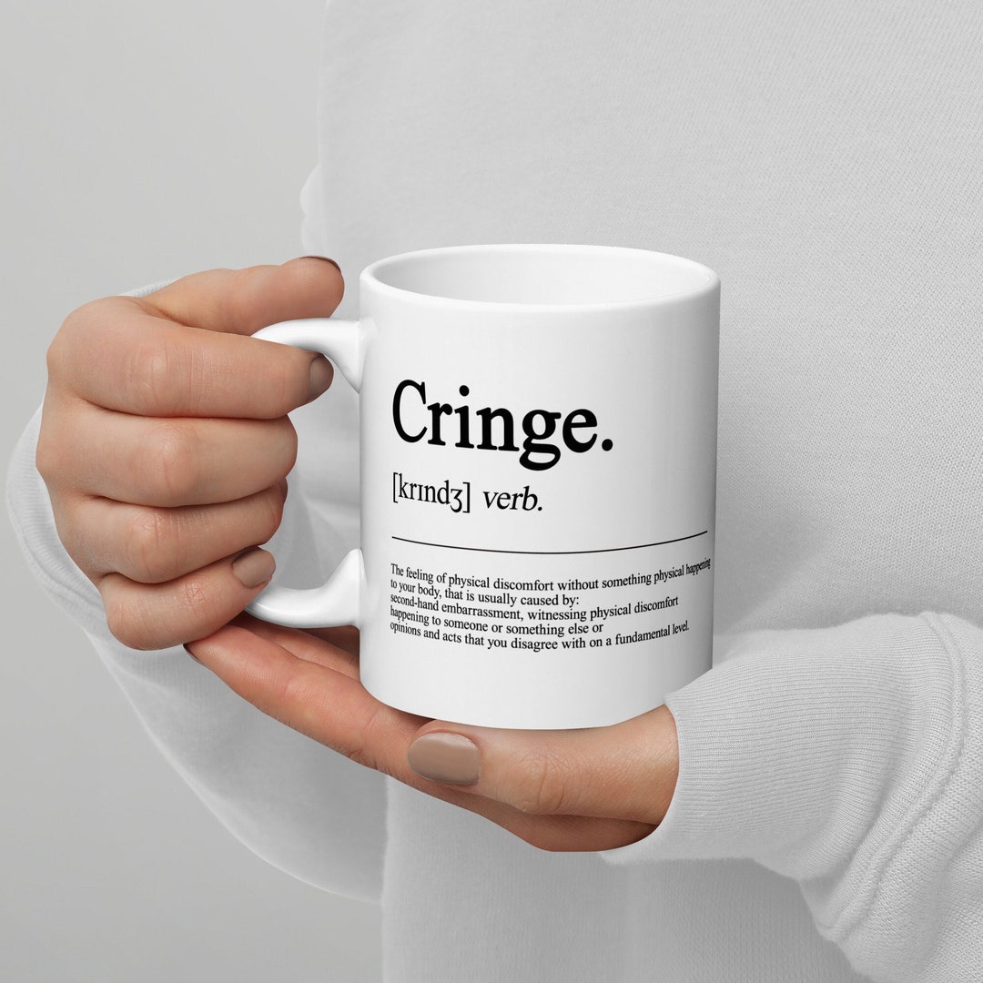 Cringe Definition Tasse - Premium Keramik Tasse, Cringe Zitat ...
