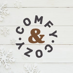 Comfy and Cozy Svg, Cozy Svg, Winter Svg, Comfy Svg, Cute Svg, Winter ...