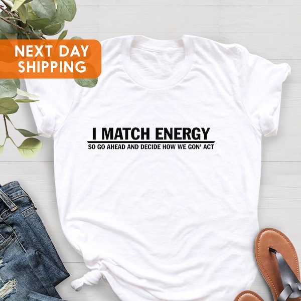 I Match Energy so How - Etsy