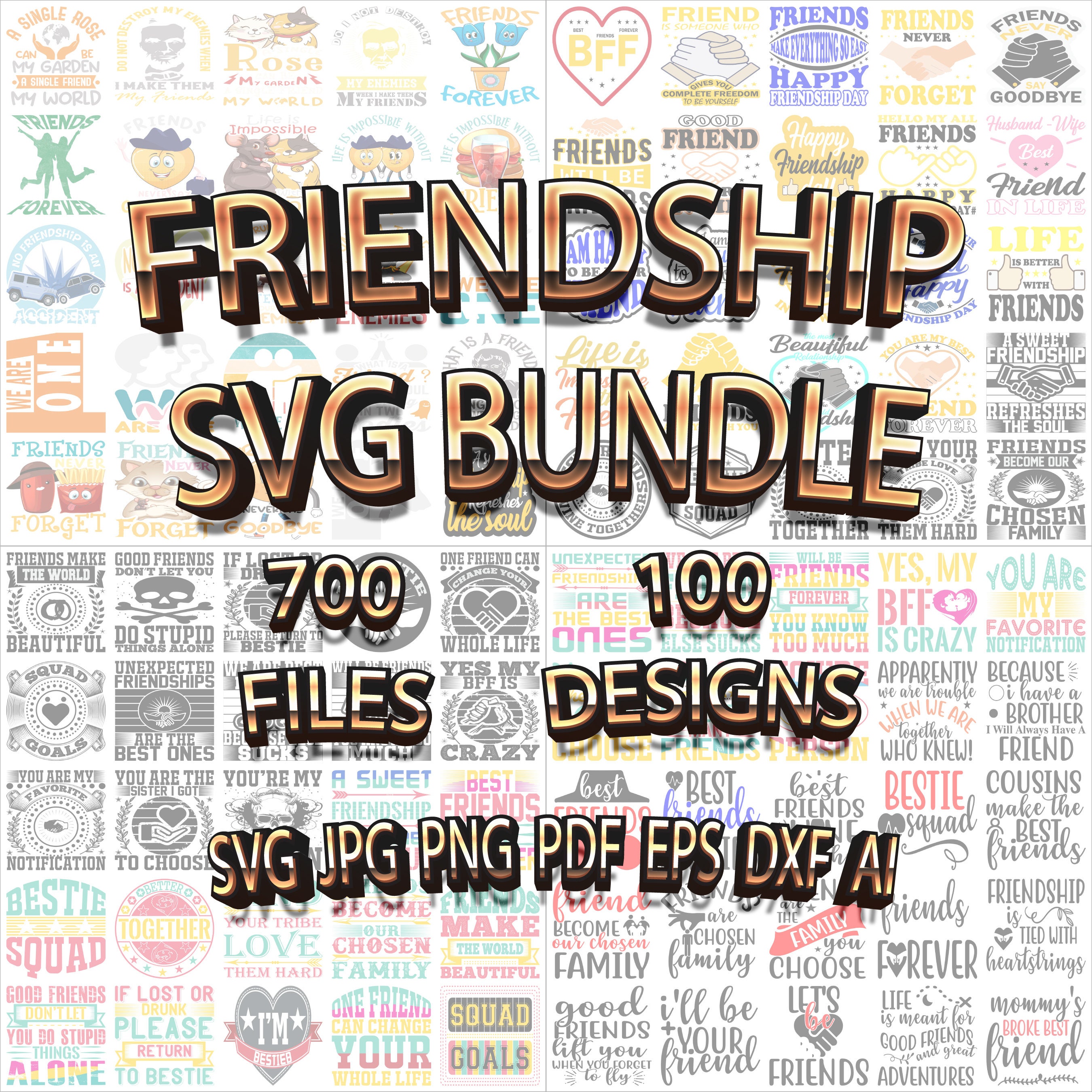 Friendship SVG Bundle, Friendship Quotes, Friendship Designs, SVG Files ...