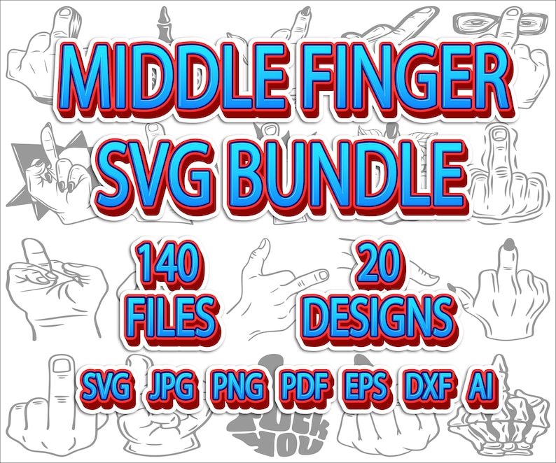 Middle Finger SVG Bundle, SVG Files for Cricut, Instant Download ...