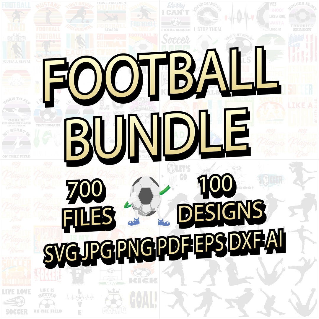 Football Bundle Svg Png Jpg Pdf Dxf Eps Ai Formats 700 - Etsy