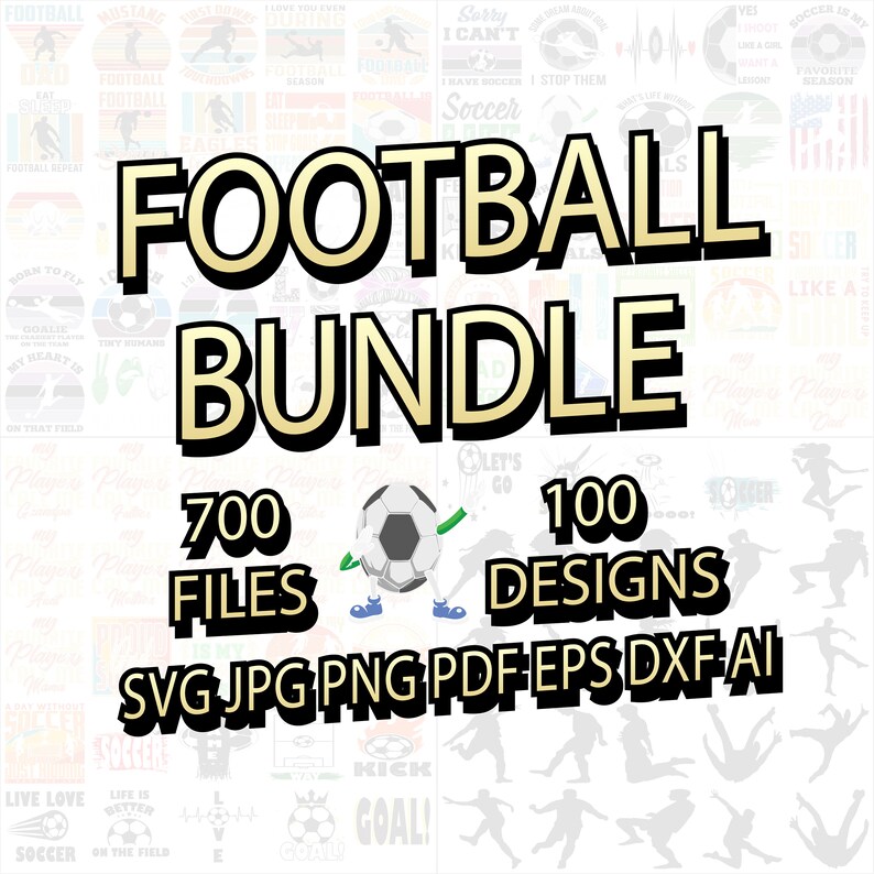 Football Bundle Svg Png Jpg Pdf Dxf Eps Ai Formats 700 - Etsy