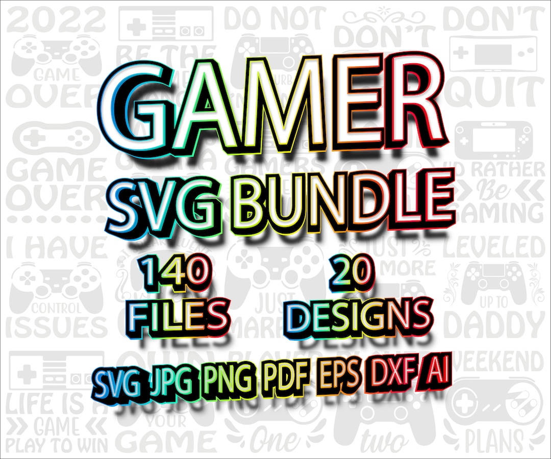 Gamer SVG Bundle SVG Files for Cricut Instant Download Cut - Etsy