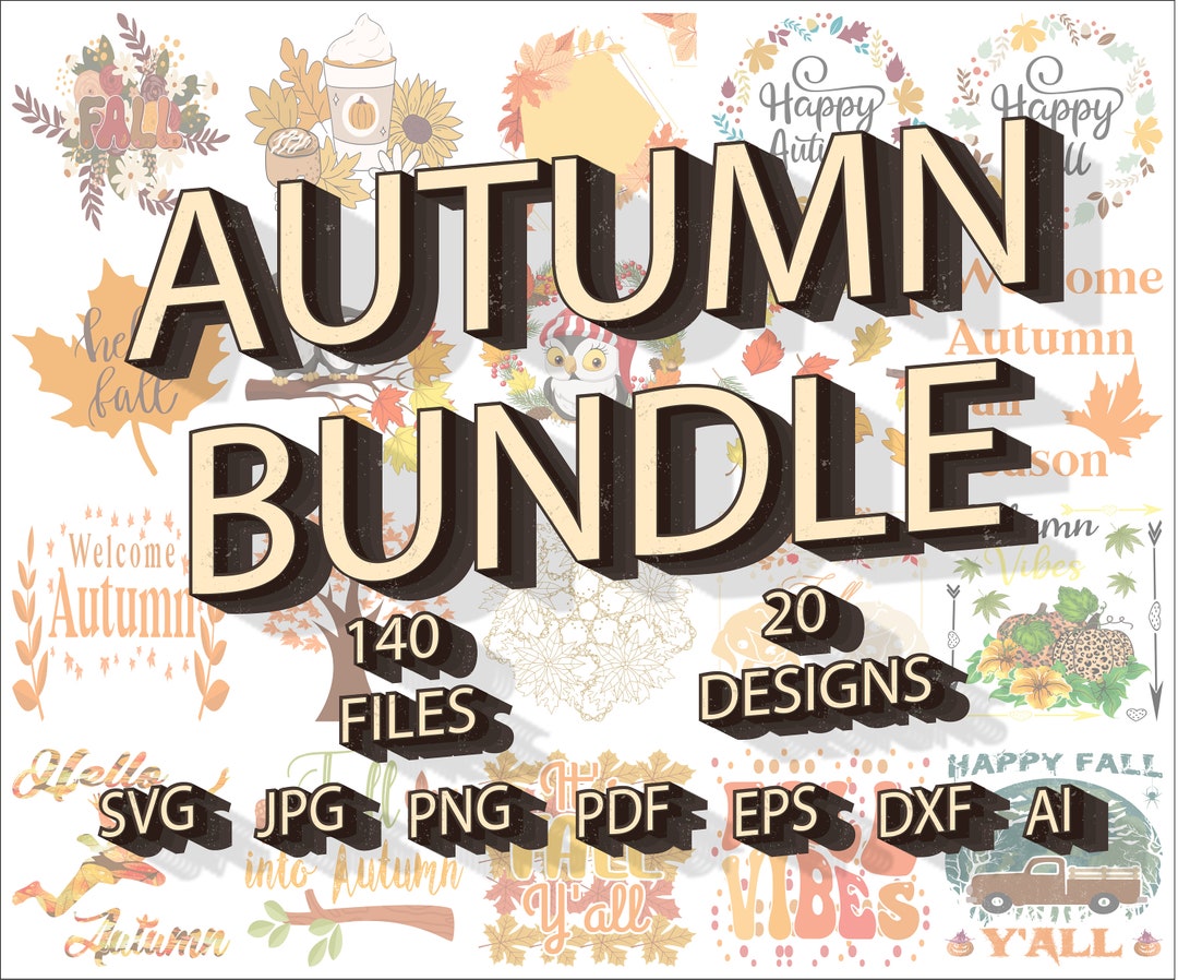 Autumn Bundle, Autumn Designs, Printable, Editable, 140 Files, Autumn ...