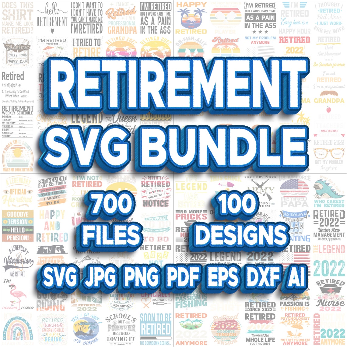 Retirement Bundle, Retirement Quotes, Retirement Designs, 700 Files ...