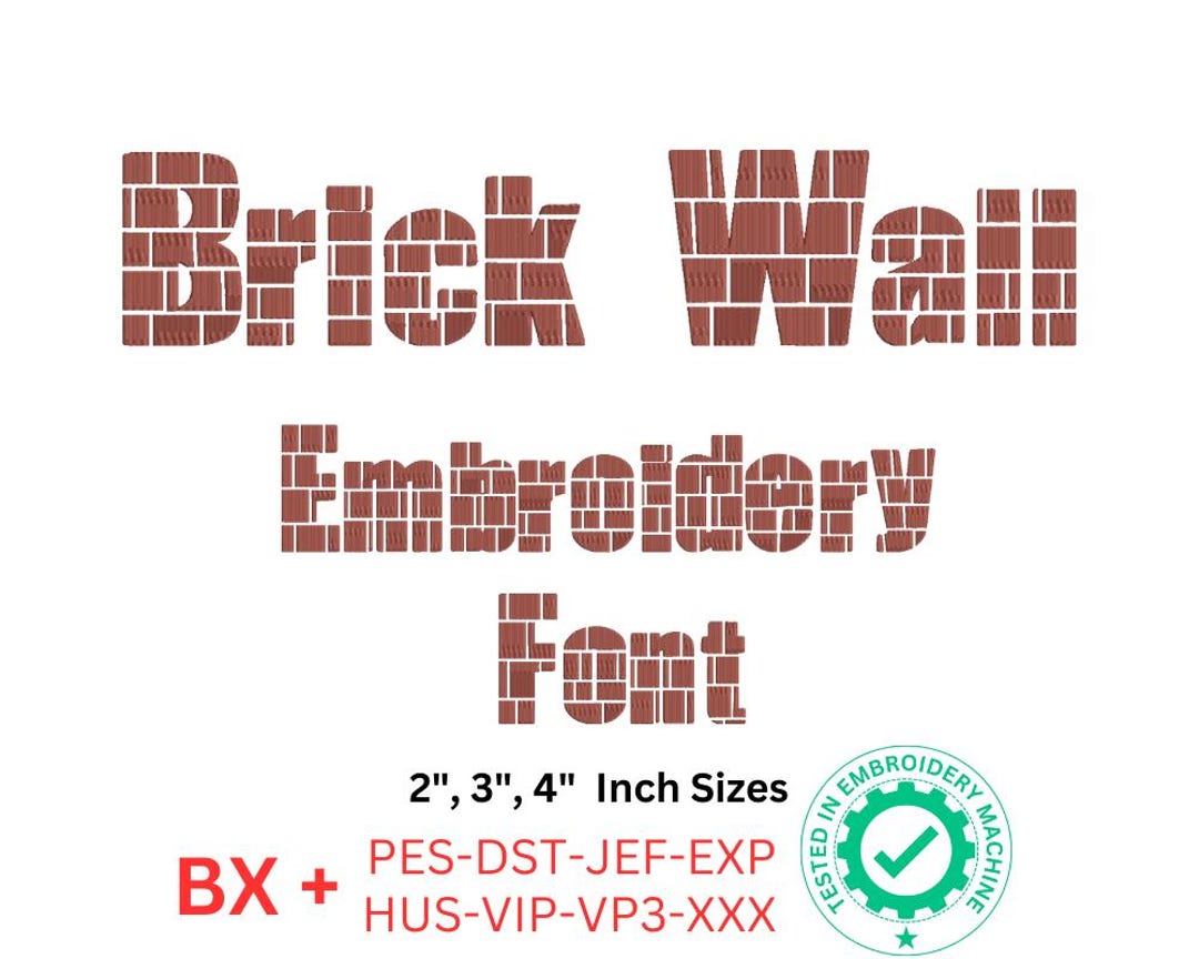 Brick Wall Embroidery Font: Modern Textured Alphabet (BX, DST, PES ...