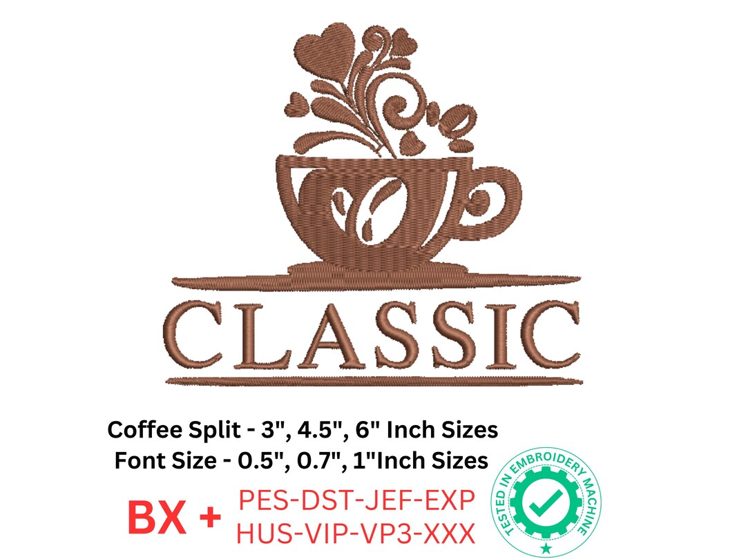 Cafe Classic Coffee Split Embroidery Design With Custom Text Font | BX ...