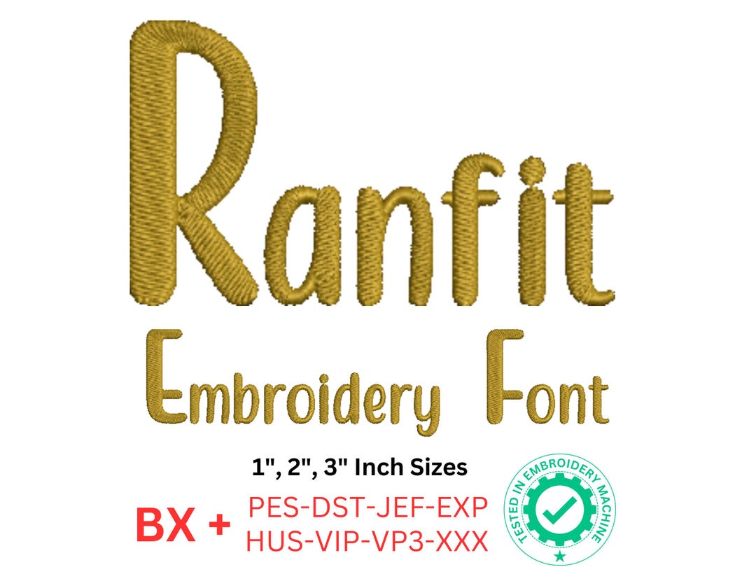 Ranfit Embroidery Font – Modern Rounded Satin Alphabet - 3 Sizes ...