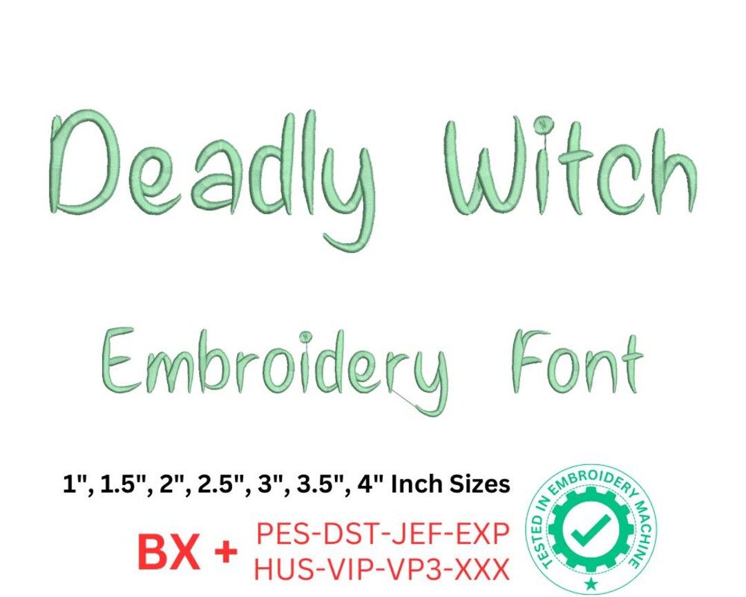 Deadly Witch Embroidery Font | Machine Embroidery Fonts | 7 Sizes | Bx ...