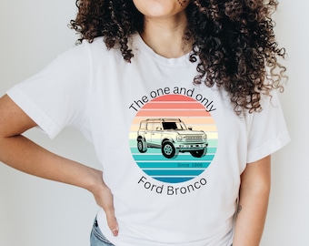 Ford Bronco Tee Ford Bronco T-shirt Ford Bronco Gift 4x4 - Etsy