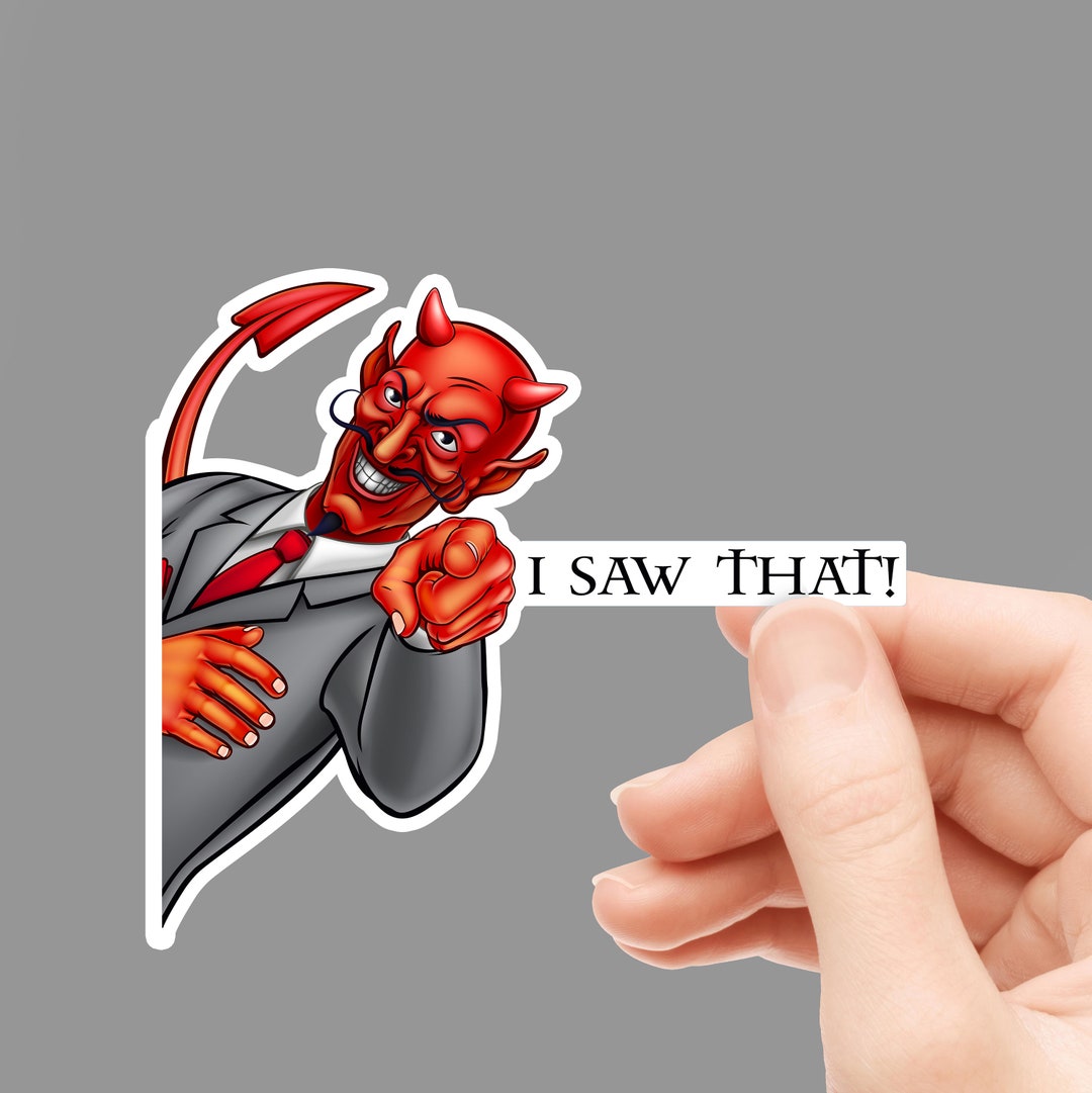 Meme Sticker "devil I Saw That" A Demonic Laughing Matter! Sticker ...