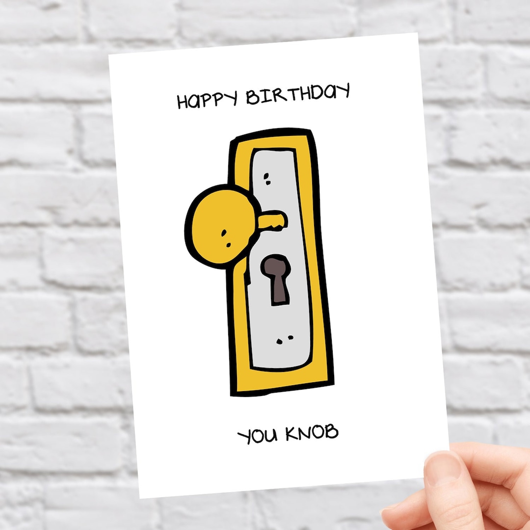 Happy Birthday You Knob Funny Birthday Card Rude Birthday Card Novelty ...