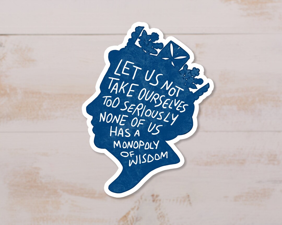 Queen Elizabeth II Quote Sticker - Queen Crown Sticker - Queen of ...