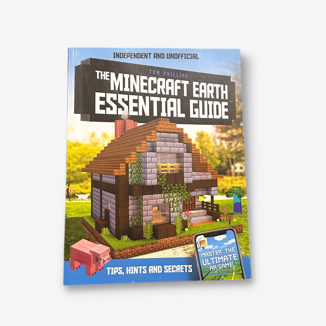 The Minecraft Earth Essential Guide Independent & Unofficial Paperback ...
