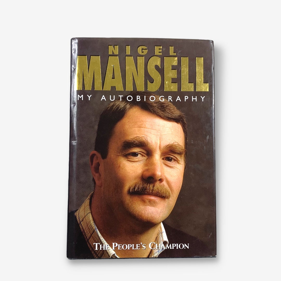 Nigel Mansel My Autobiography the People's Champion 1995 Hardcover Book ...