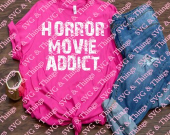 Horror Movie Addict Svg - Etsy