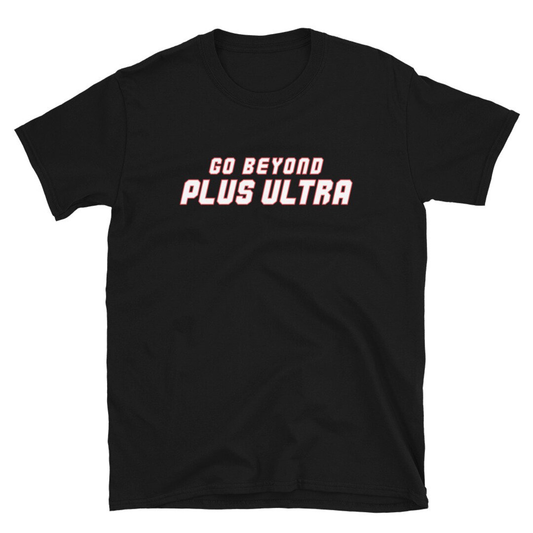 Go Beyond Plus Ultra Short-sleeve T-shirt - Etsy