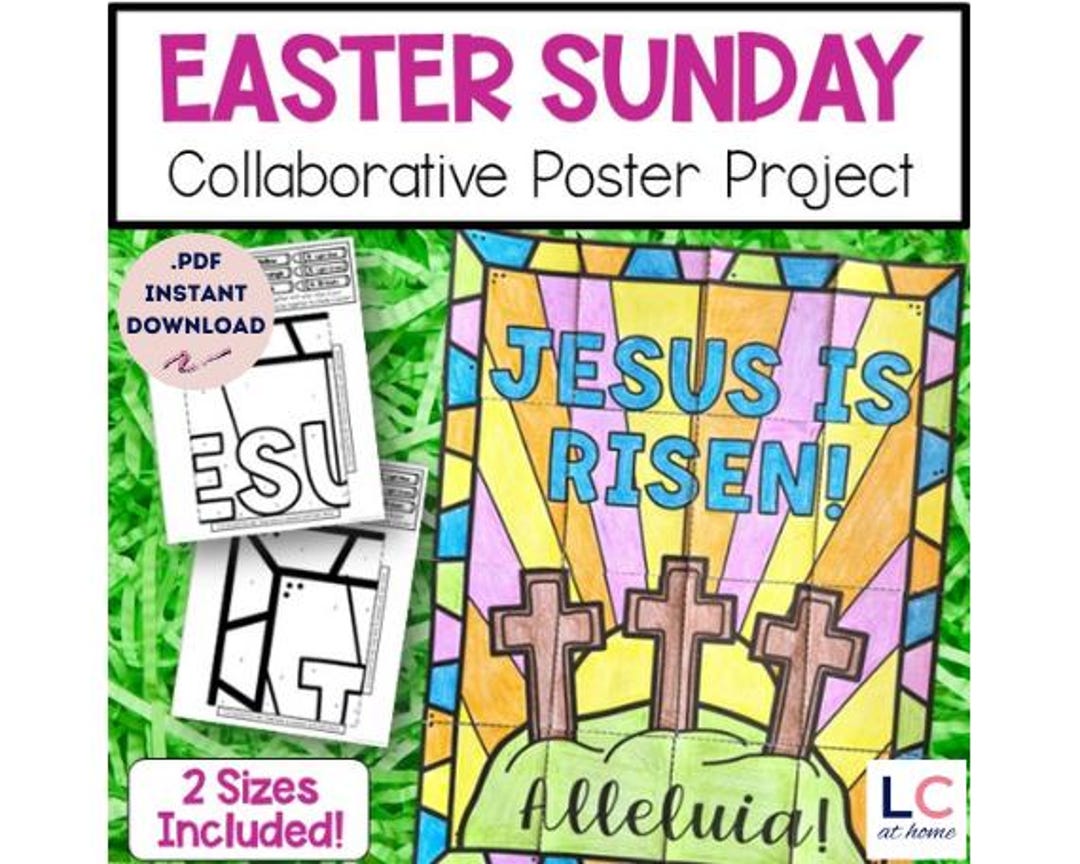 Easter Sunday Collaborative Poster Project | Resurrection Catholic ...