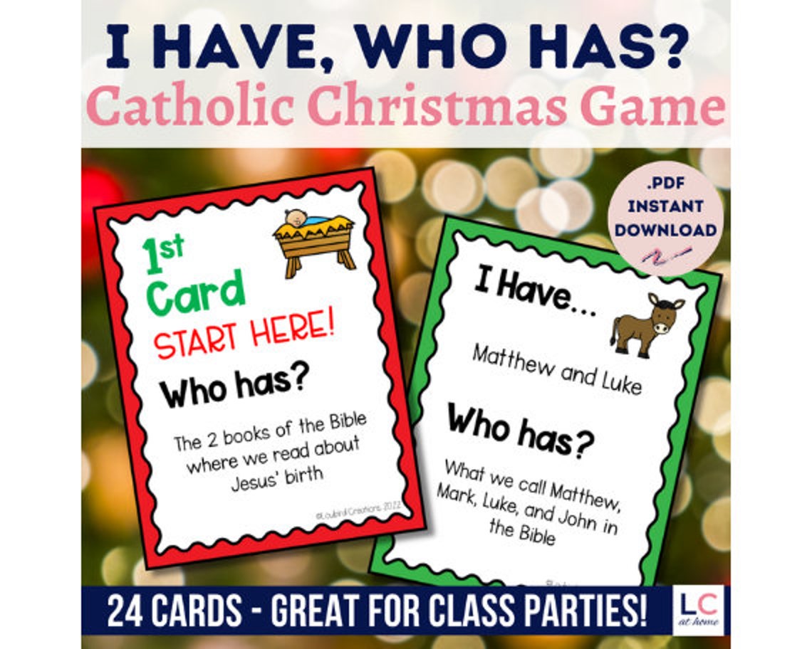 Christmas I Have Who Has Printable Game for Catholic Kids | Scripture ...
