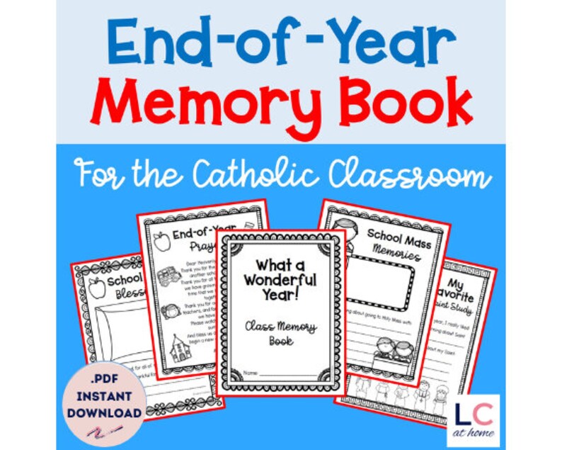 End of Year Memory Book for the Catholic Classroom | Last Week of ...