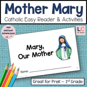 Mary Our Mother Catholic Easy Reader for Kids | Mary Coloring Activity ...