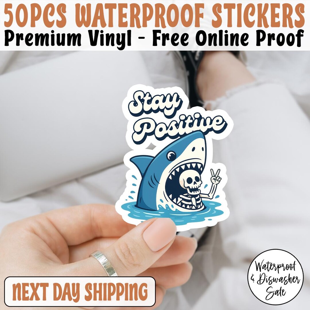 Stay Positive Shark Sticker/car Magnet, Funny Skeleton Shark Vinyl ...