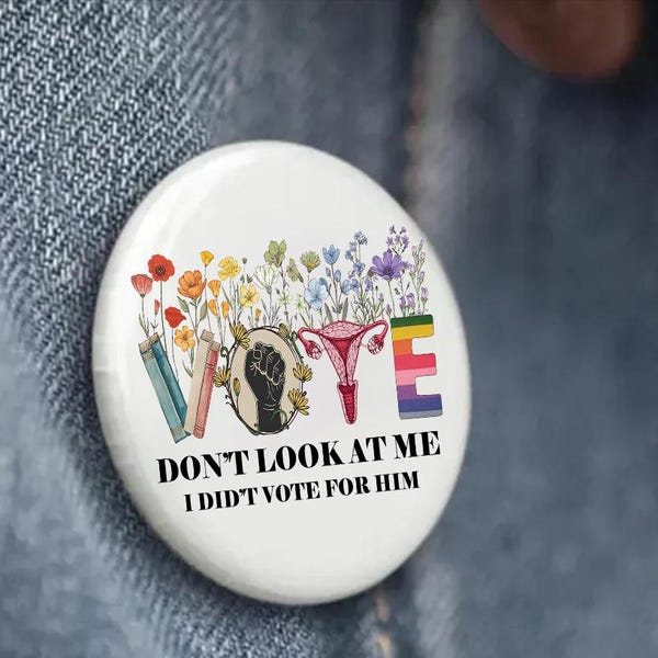 I Didn't Vote for Him Pin - Etsy