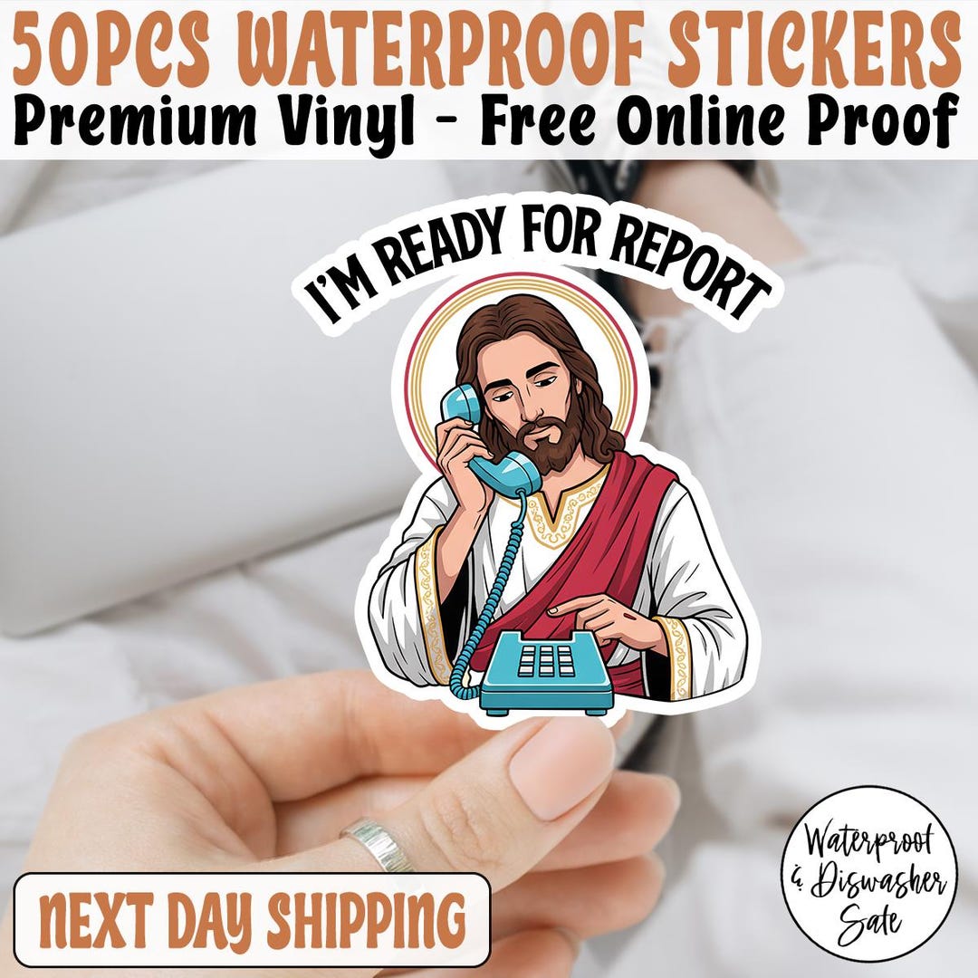 I'm Ready for Report Jesus Sticker/car Magnet, Healthcare Nurse, Funny ...