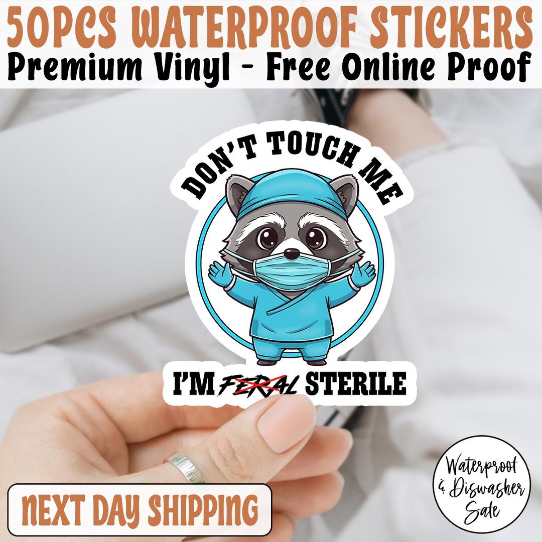 Don't Touch Me I'm Feral Sterile Raccoon Car Magnet/sticker, Water ...