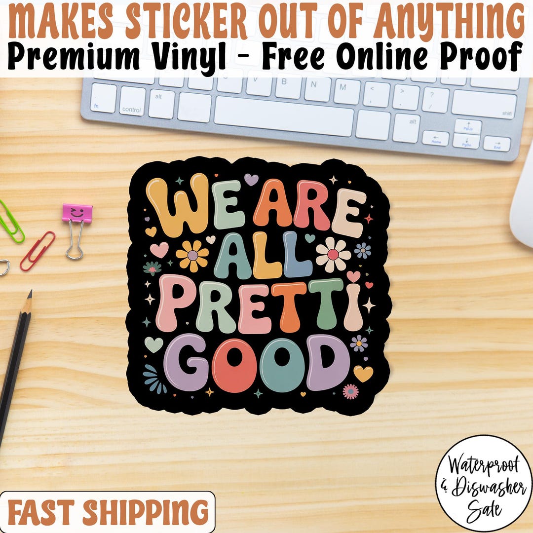 We Are All Pretti Good Sticker/car Magnet, Justice for Alex Pretty ...