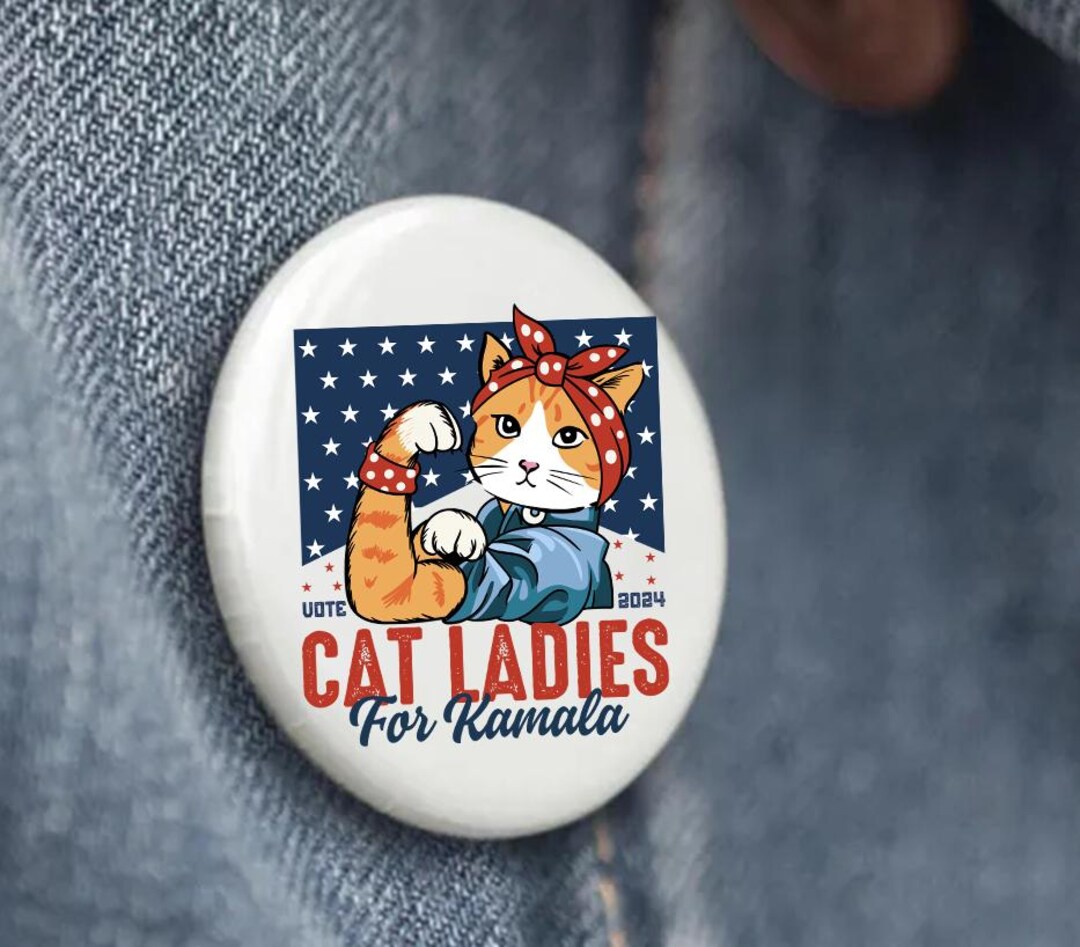 Vote 2024 Cat Ladies for Kamala Pin Button Set, Cat Lady Pin, Kamala ...