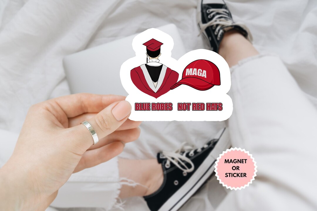 Blue Robes Not Red Hats Hands off Car Magnet/sticker, Anti Trump ...