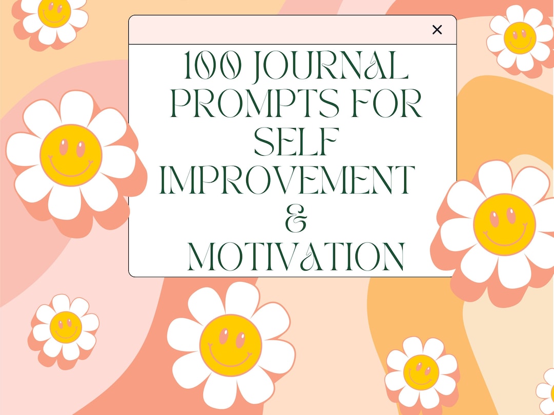 100 Journal Prompts, Self Improvement and Motivation, Self Help ...