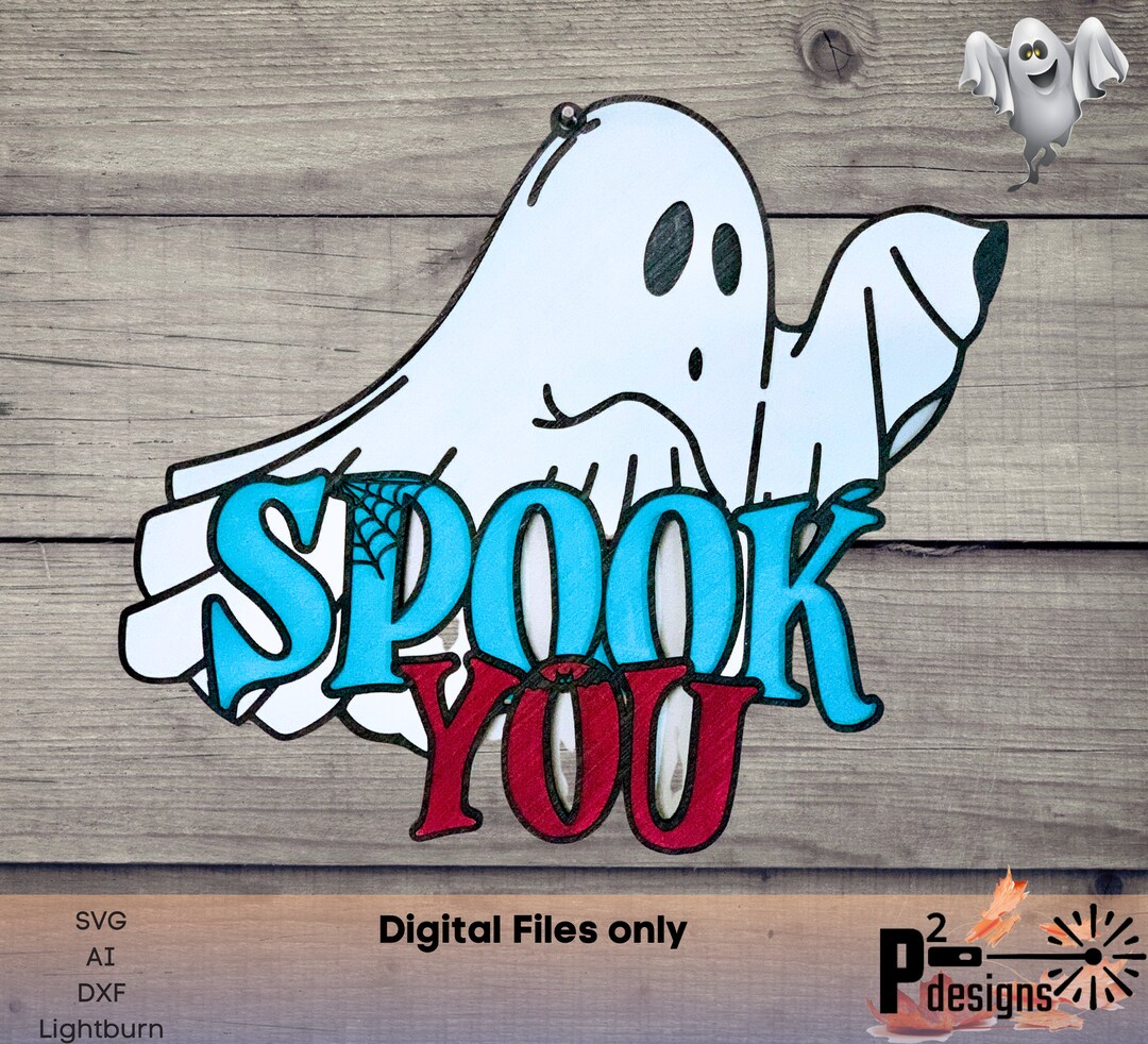 Ghost Boo Spooky Sign Bundle Halloween Laser Cut File Halloween Ghost ...