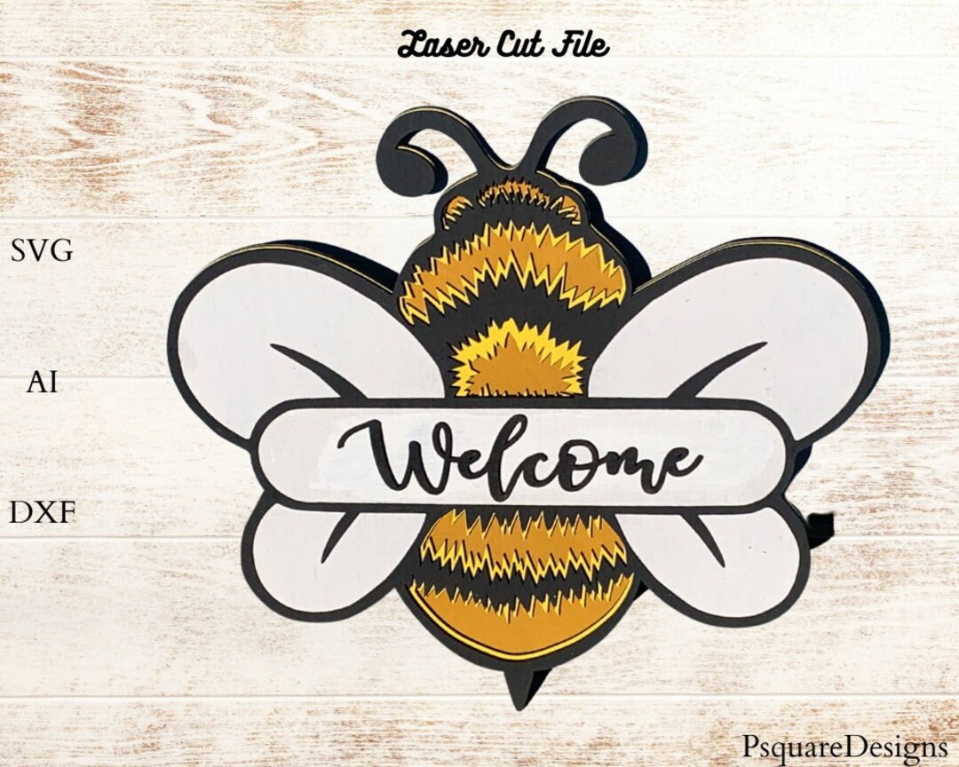 Bee Sign, Bee Laser Cut File, Bee Welcome Sign, Honey Bee Door Hanger ...