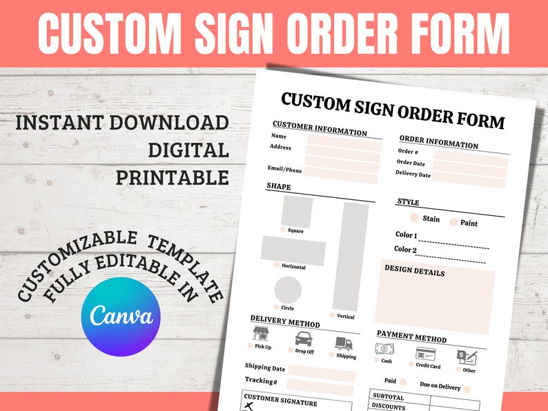 Custom Sign Order Form Editable Template, Canvas and Wood Sign Order ...