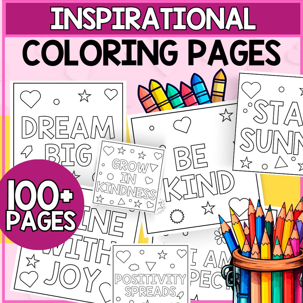 Inspirational Coloring Pages for Kids. 100 Simple Positive Affirmation ...