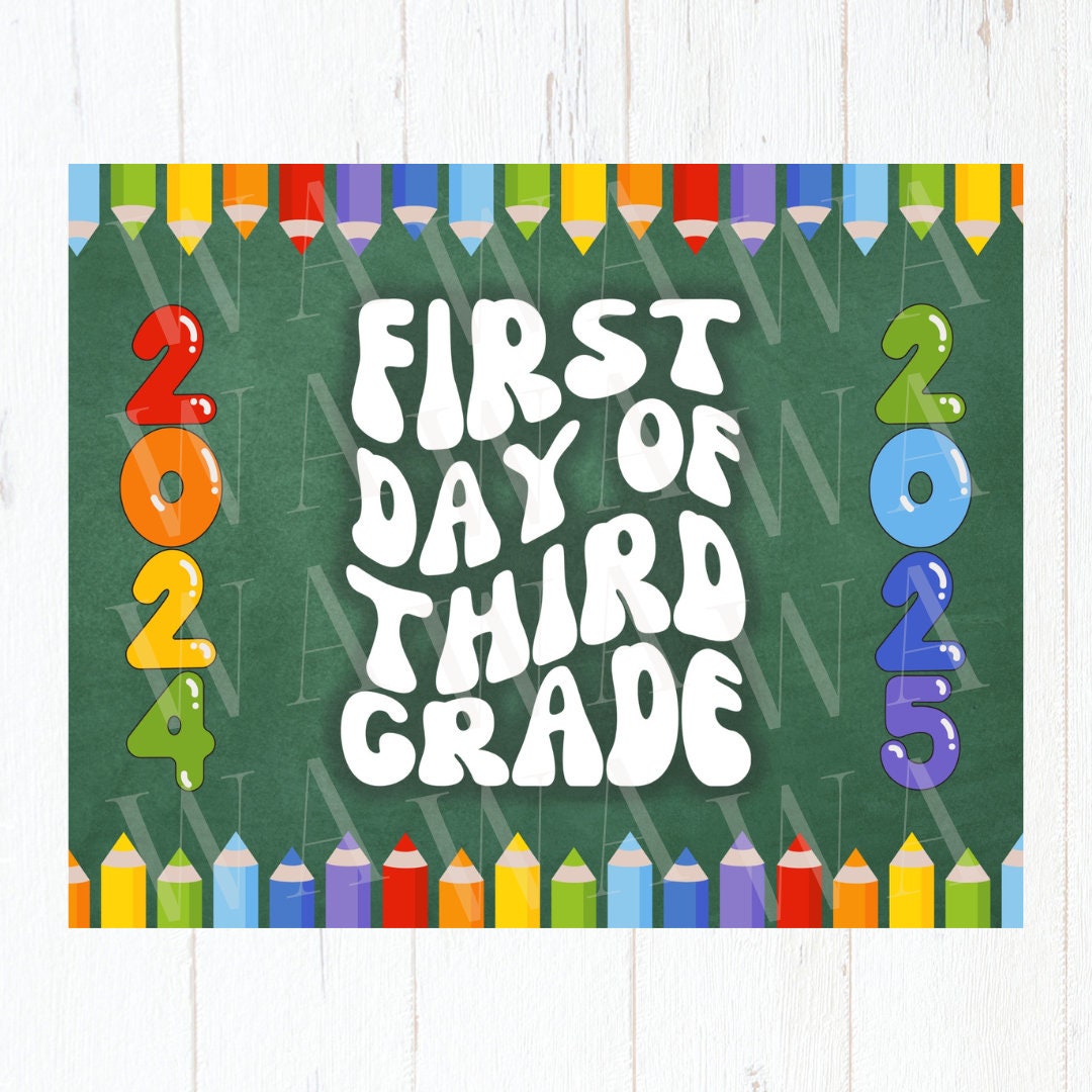 First Day of Third Grade Back to School Sign Printable Digital Download ...