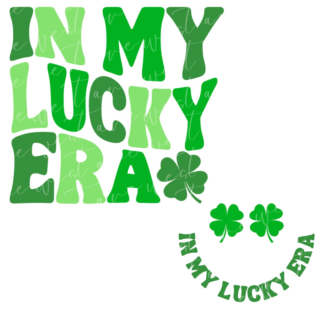 In My Lucky Era W/smiley Face Digital Download - Etsy