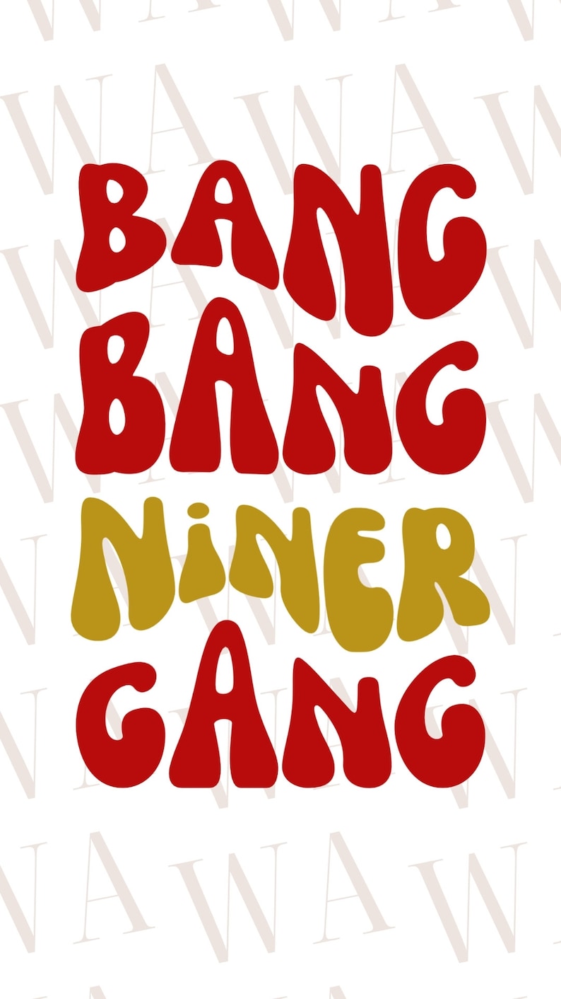 Bang Bang Niner Gang Retro Wavy SVG File - Etsy