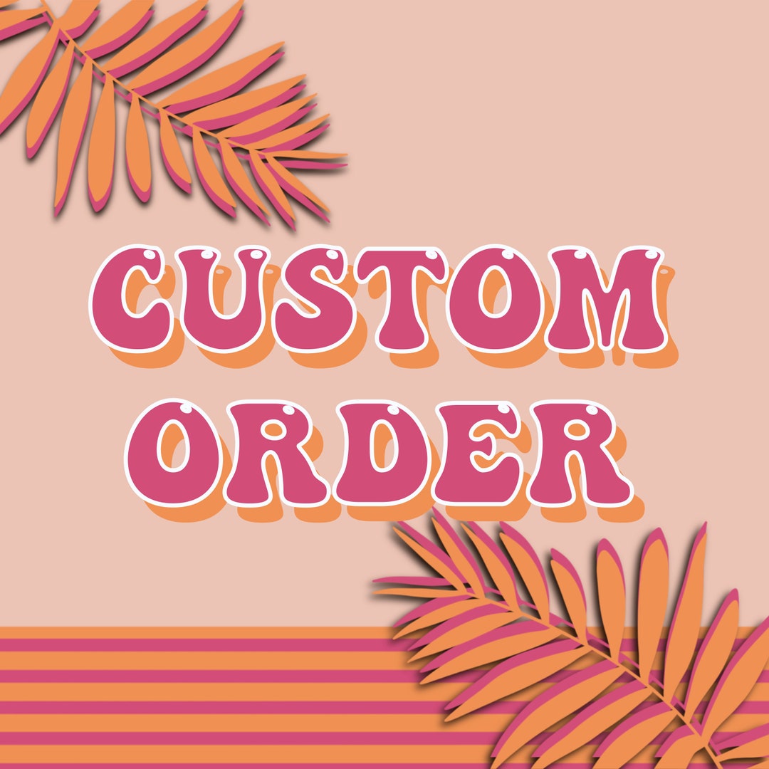 Custom Order Custom Order Design Png Sublimation Designs - Etsy